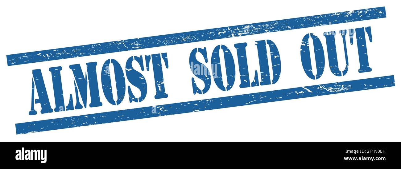 Almost sold out word hi-res stock photography and images - Alamy
