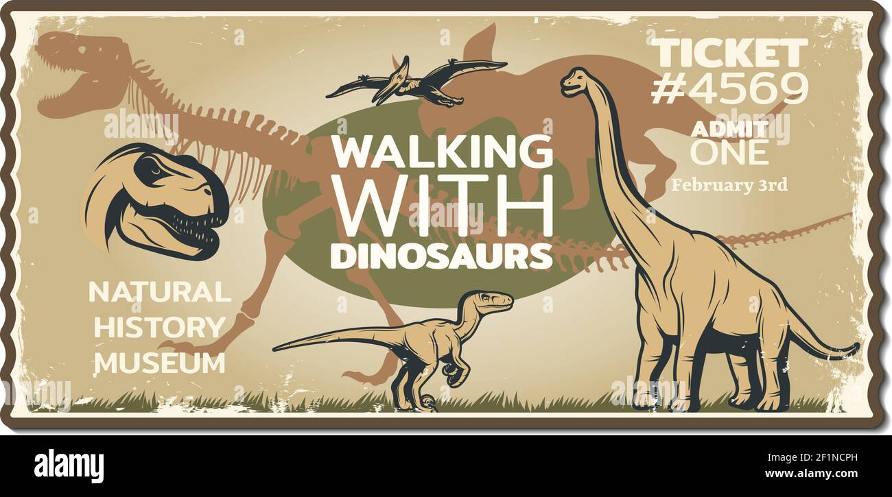 Grungy dinosaur ticket to historic museum with animals of mesozoic era ...