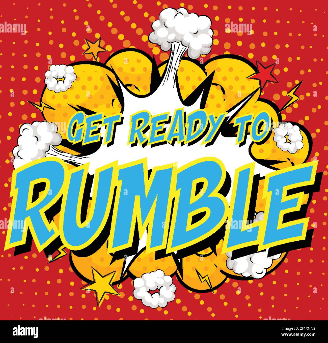 Word Get ready to rumble on comic cloud explosion background ...