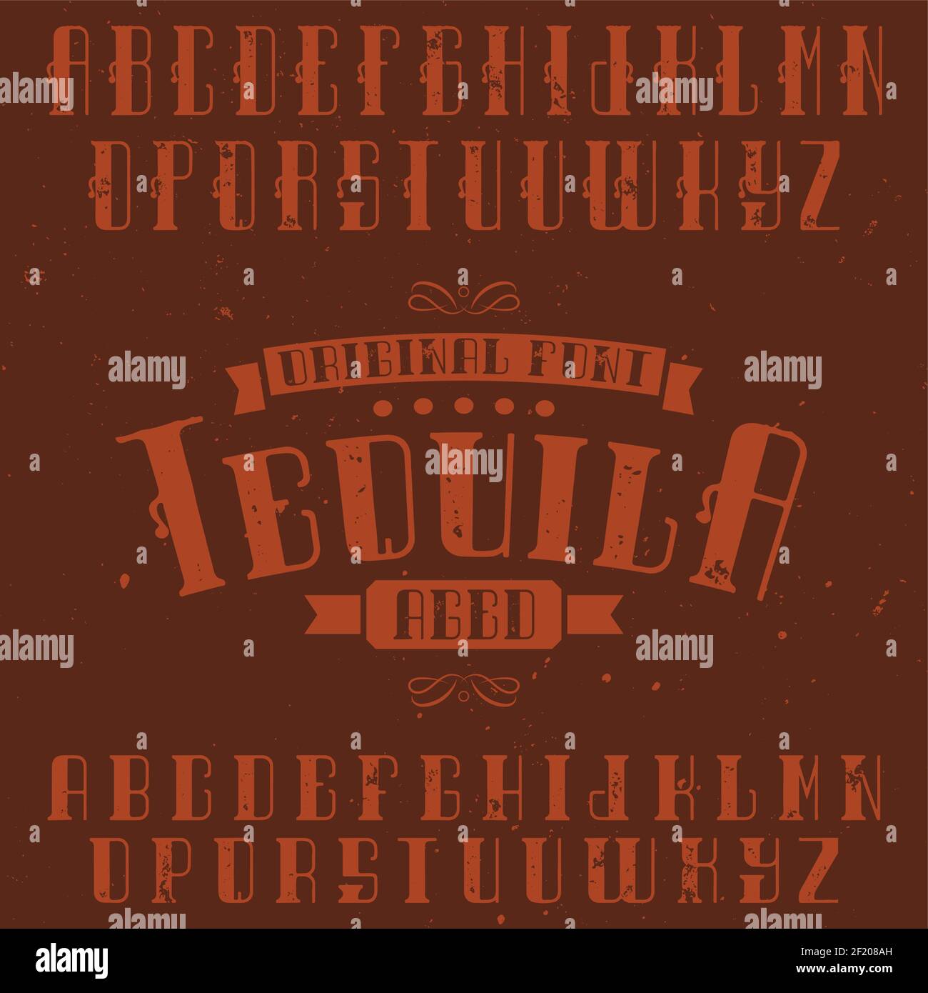 Vintage label font named Tequila. Good to use in any retro design ...