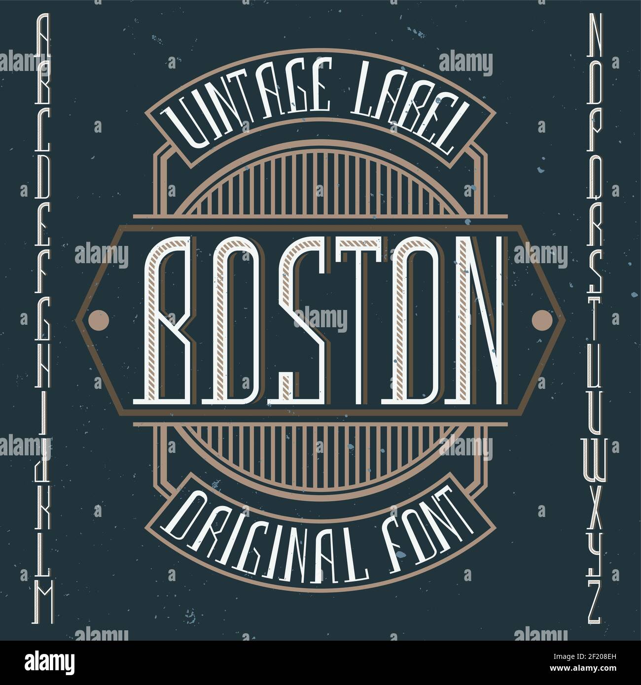 Vintage label font named Boston. Good to use in any creative labels ...