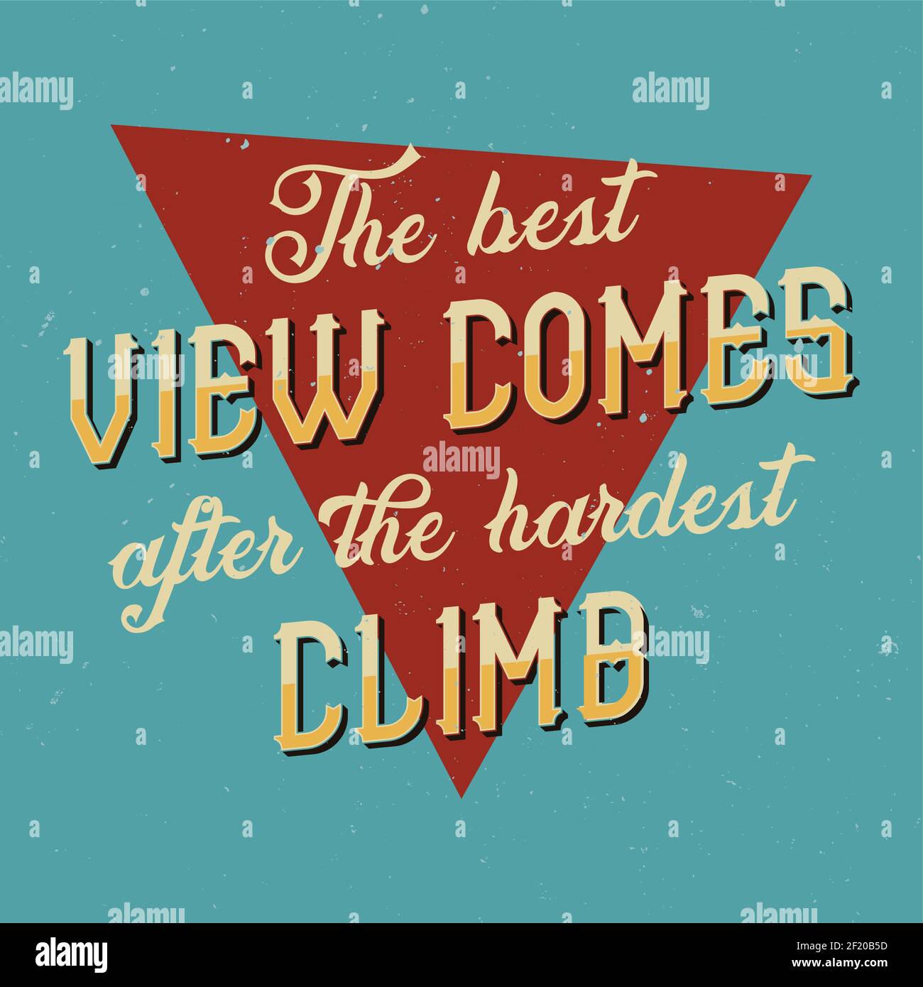 Motivational poster. Inspirational quote design Stock Vector Image ...