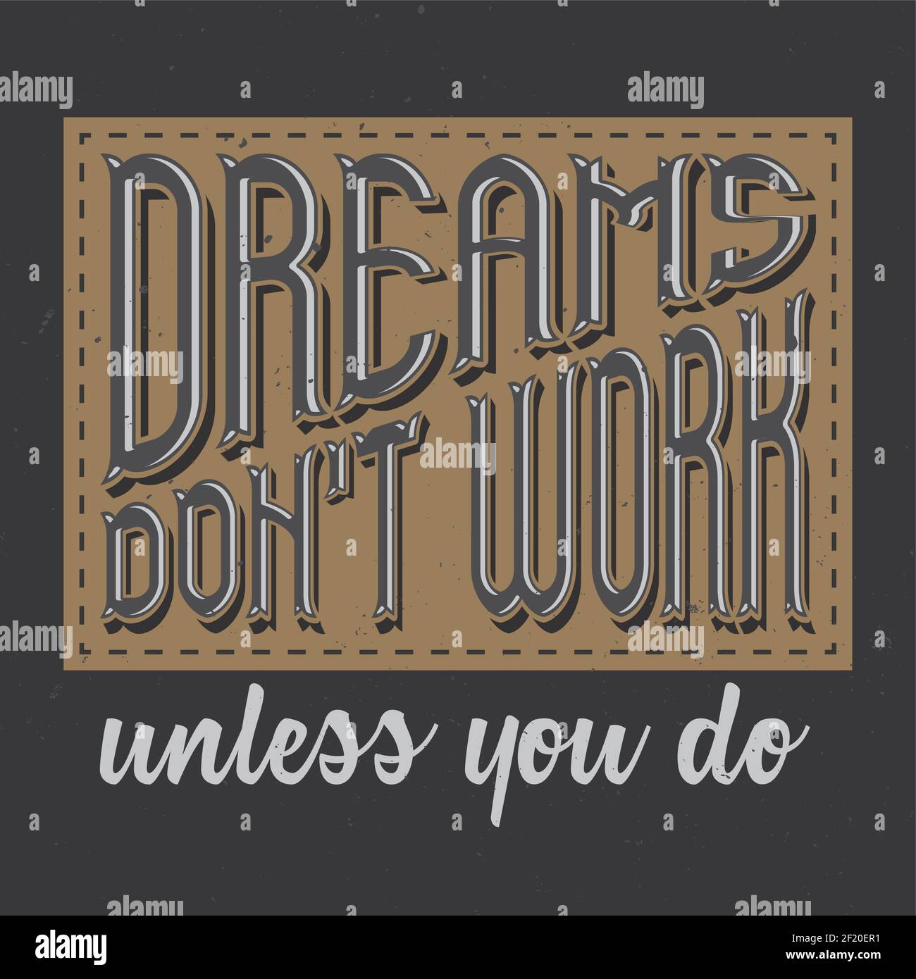 Motivational poster. Inspirational quote design Stock Vector Image ...