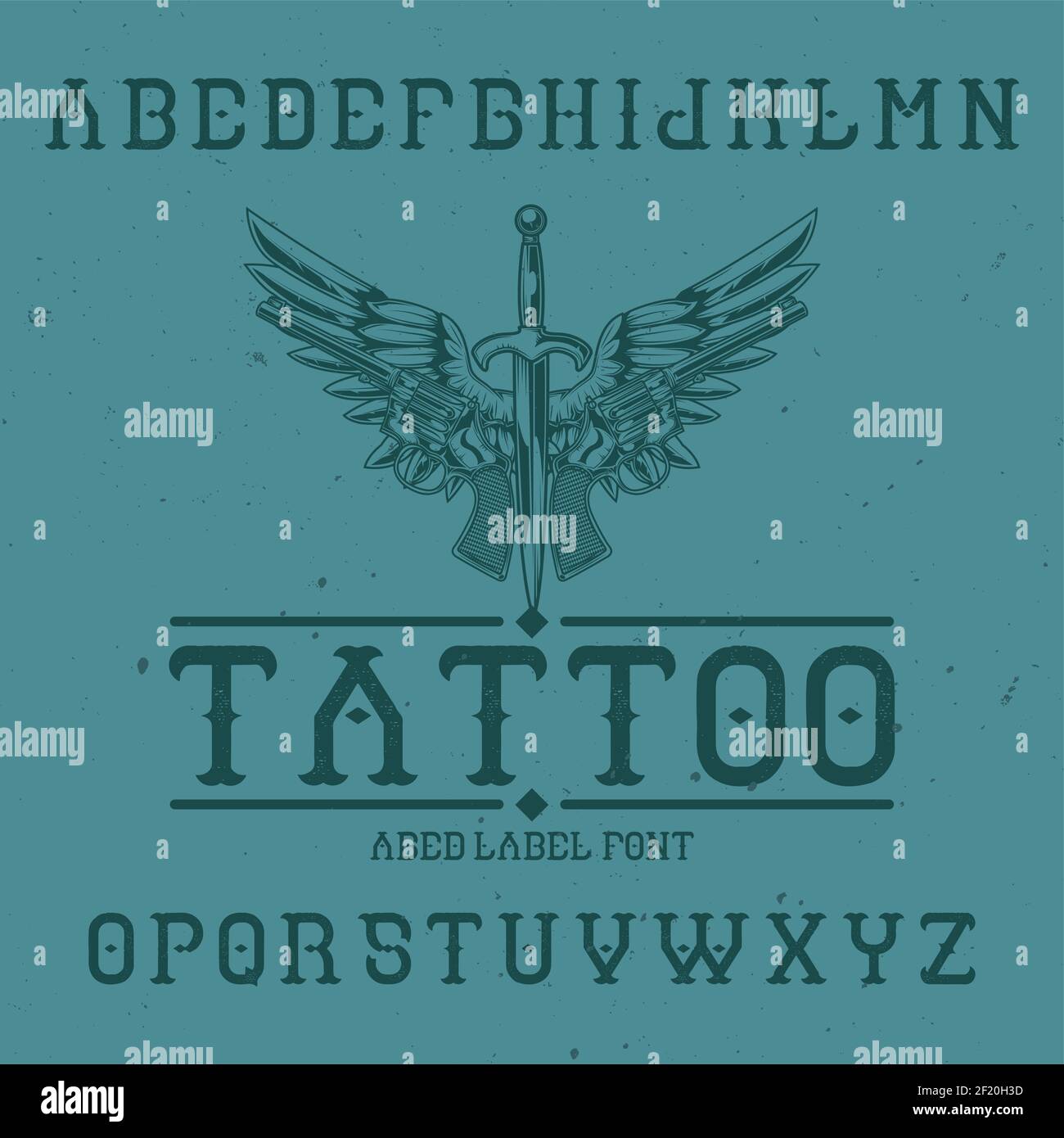Original label typeface named '"Tattoo". Good to use in any label ...
