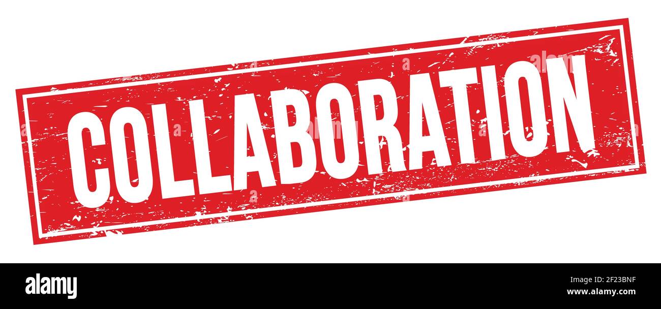 COLLABORATION text on red grungy rectangle stamp sign Stock Photo - Alamy