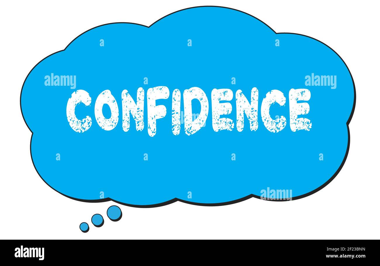 CONFIDENCE text written on a blue thought cloud bubble Stock Photo - Alamy