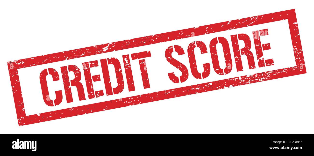 CREDIT SCORE red grungy rectangle stamp sign Stock Photo - Alamy