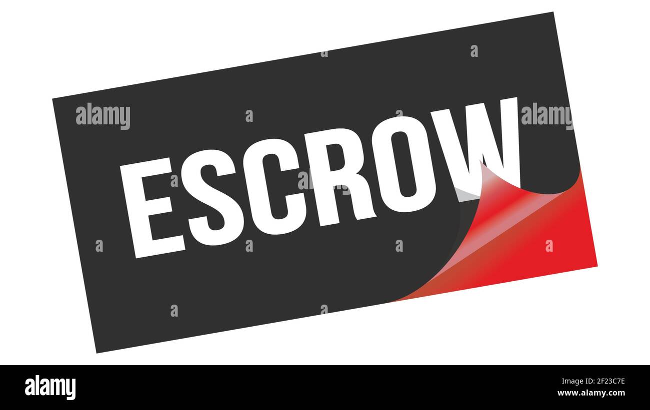 ESCROW text written on black red sticker stamp Stock Photo - Alamy