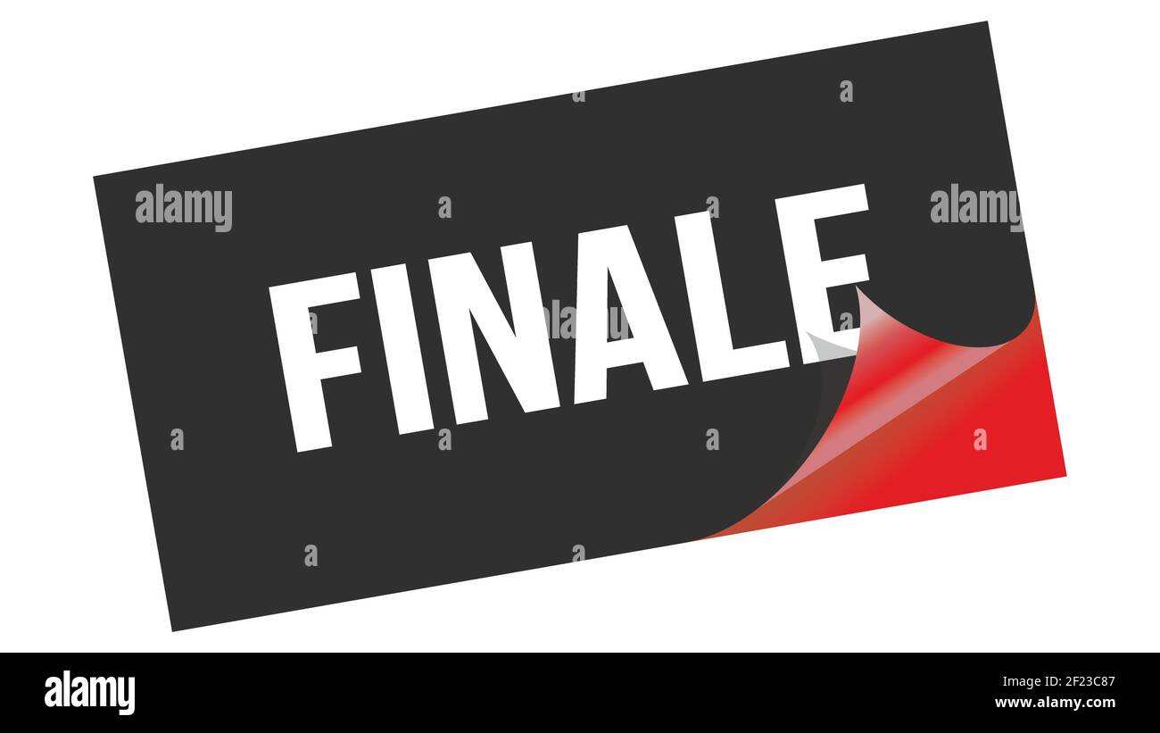 FINALE text written on black red sticker stamp Stock Photo - Alamy