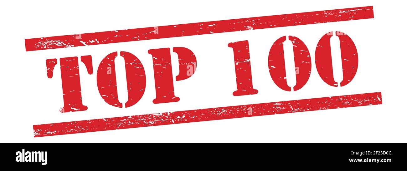 TOP 100 text on red grungy vintage rubber stamp Stock Photo - Alamy
