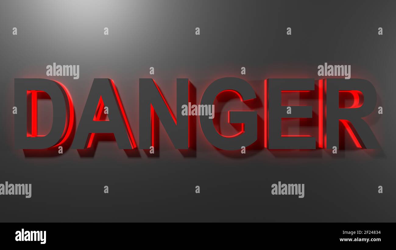 DANGER black write with red backlight - 3d rendering illustration Stock ...