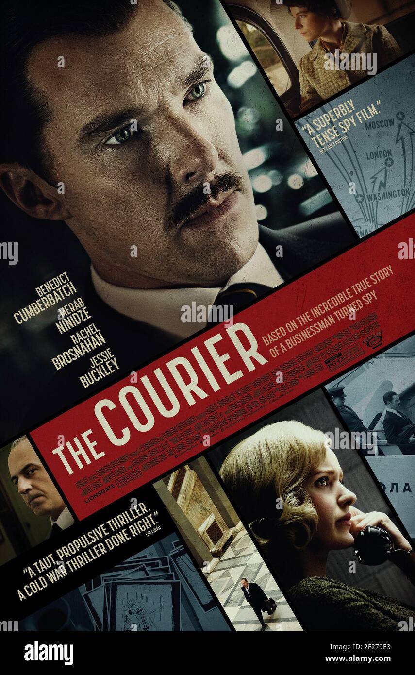 RELEASE DATE: March 19, 2021 TITLE: The Courier STUDIO: Lionsgate ...