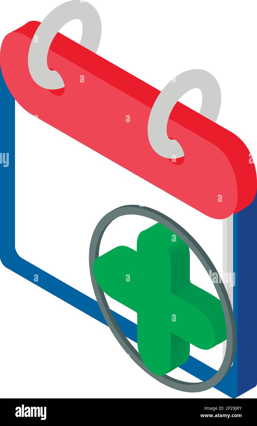 Calendar add icon. Isometric illustration of calendar add vector icon ...