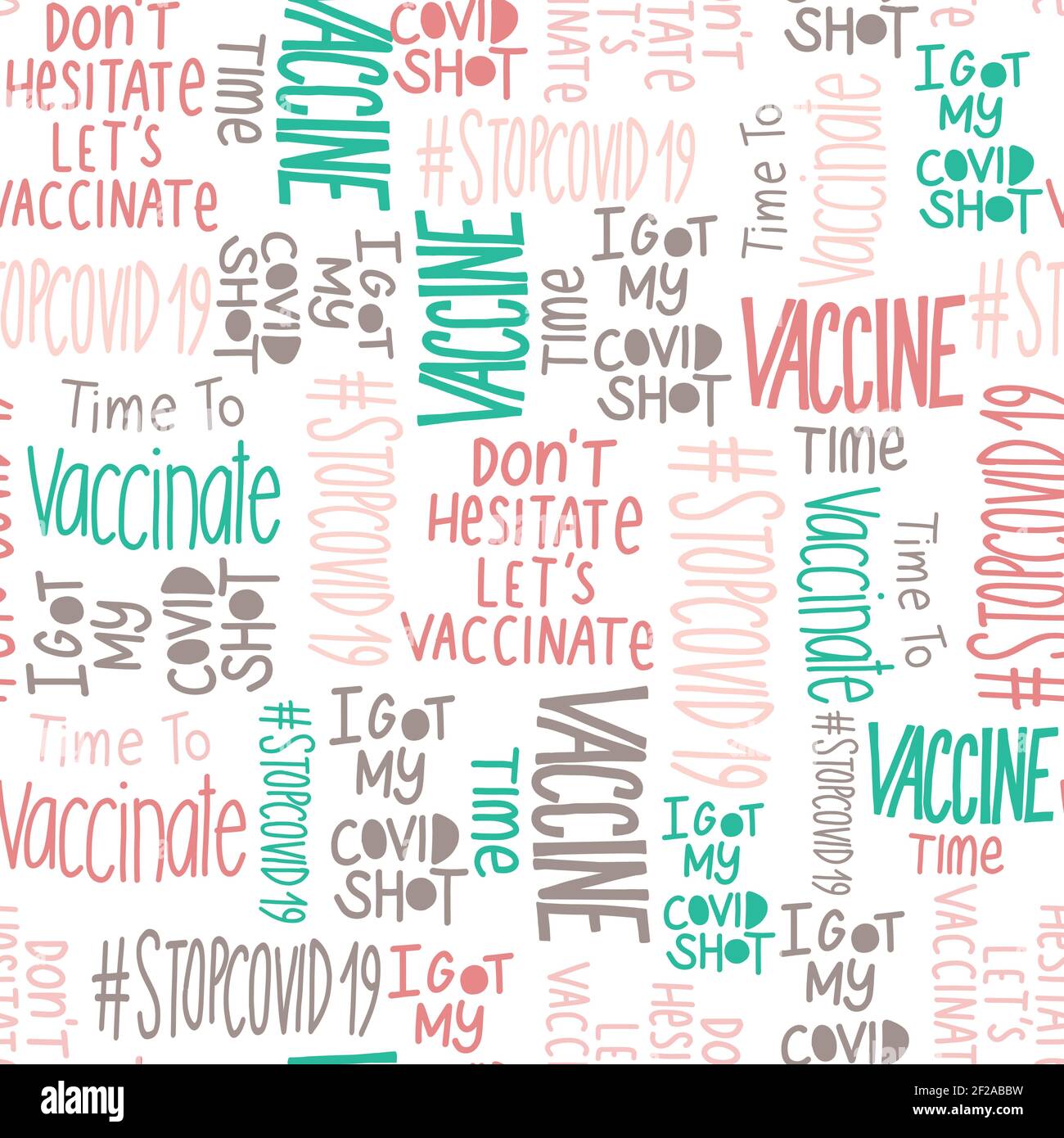 Coronavirus vaccination seamless vector pattern. Motivational slogans ...