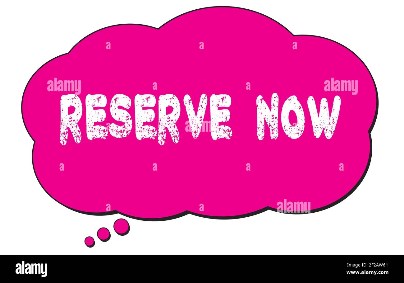 Reserve now stamp Cut Out Stock Images & Pictures - Alamy