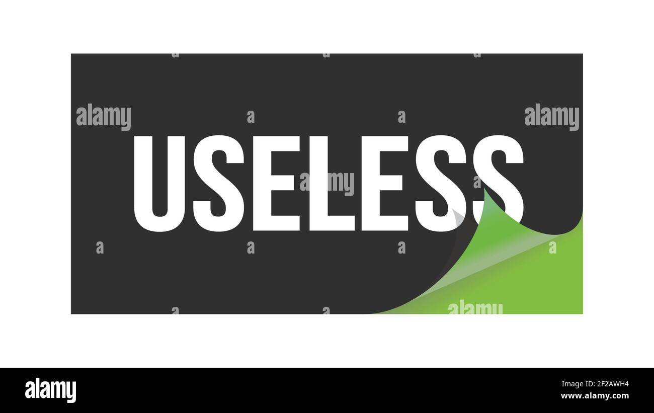 USELESS text written on black green sticker stamp Stock Photo - Alamy