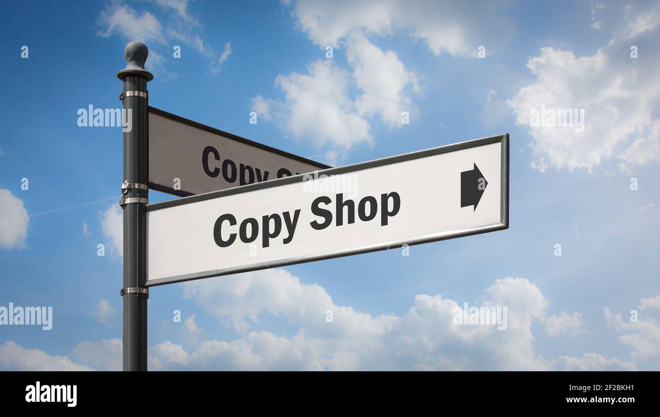 Street Sign the Direction Way to Copy Shop Stock Photo - Alamy