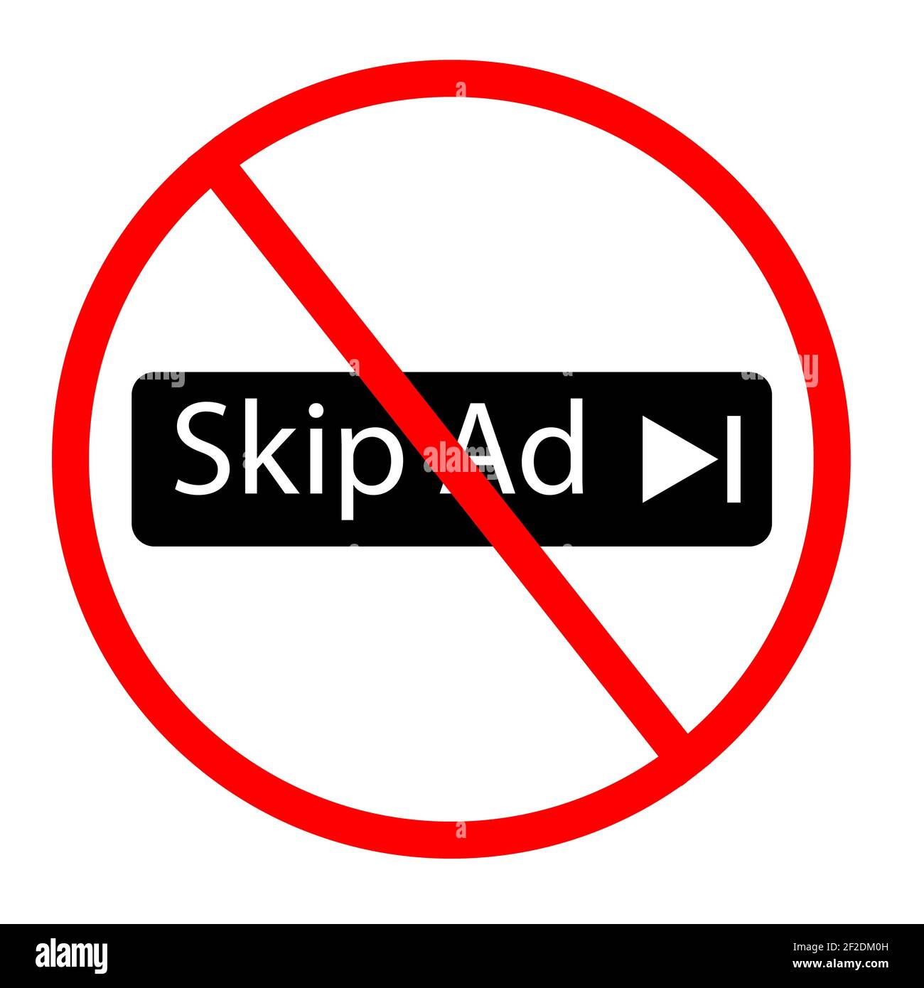 please do not skip ad icon on white background. no skip sign. flat ...