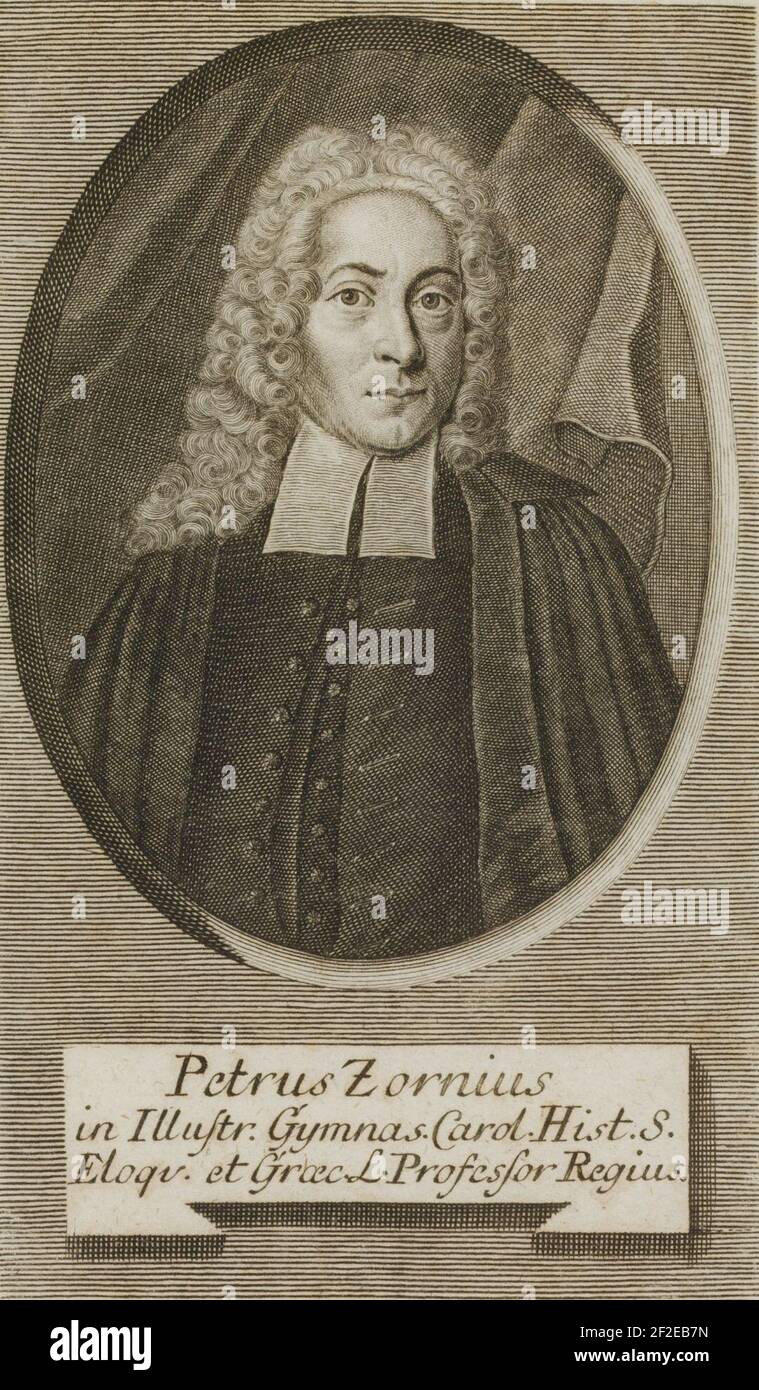 Petrus Zornius in Illustr. Gymnas. Caro. Hist. S. Eloqu. et Graec. L ...