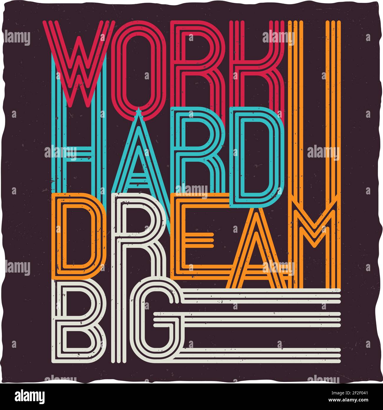 Typographic motivational quote dream Stock Vector Images - Alamy