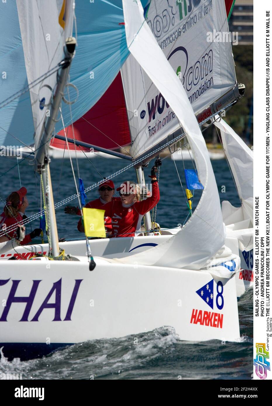 SAILING - OLYMPIC GAMES - ELLIOTT 6M - MATCH RACE PHOTO : ANDREA ...