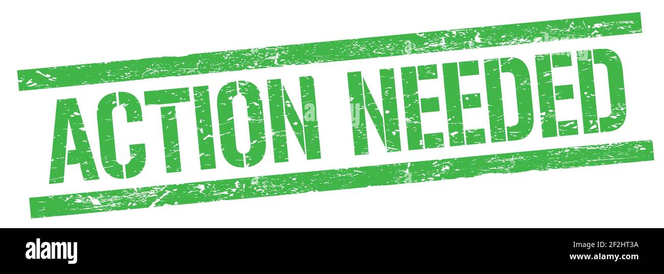 Action needed stamp hi-res stock photography and images - Alamy