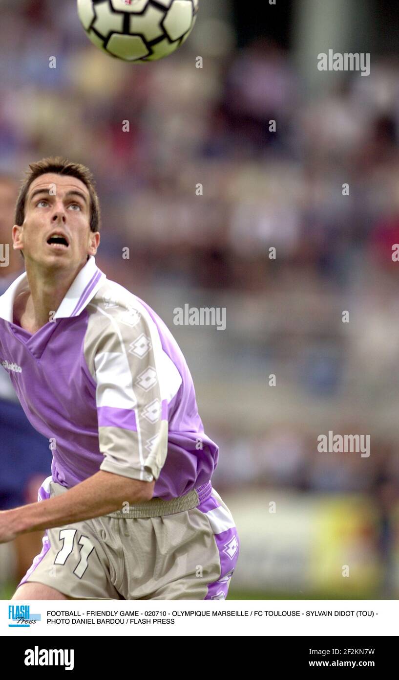 FOOTBALL - FRIENDLY GAME - 020710 - OLYMPIQUE MARSEILLE / FC TOULOUSE ...