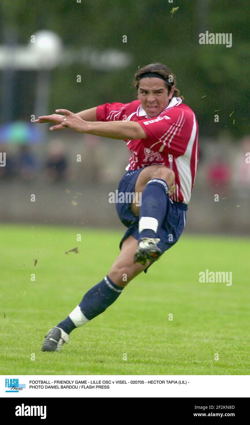 FOOTBALL - FRIENDLY GAME - LILLE OSC v VISEL - 020705 - HECTOR TAPIA ...