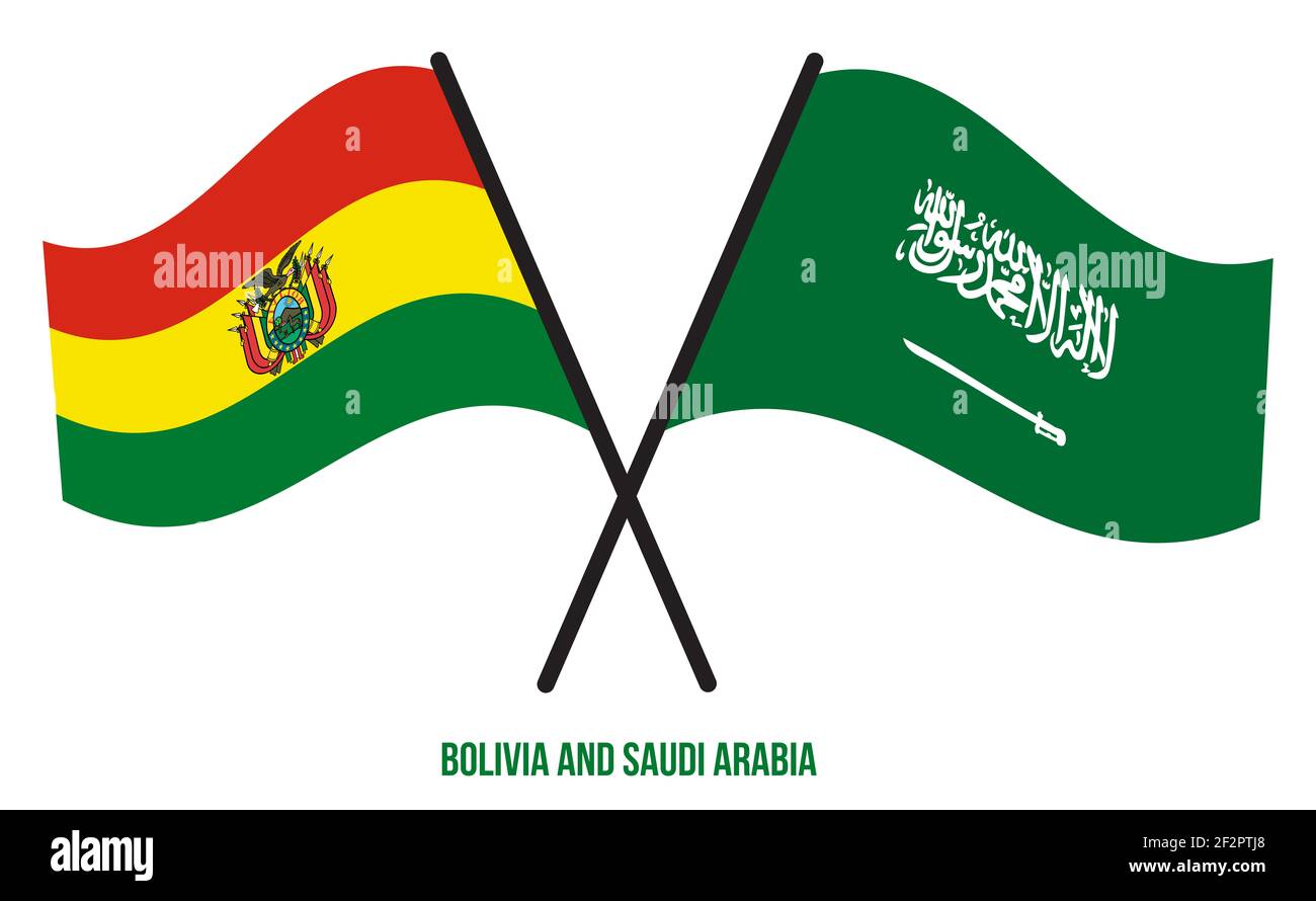 Bolivia and Saudi Arabia Flags Crossed And Waving Flat Style. Official ...