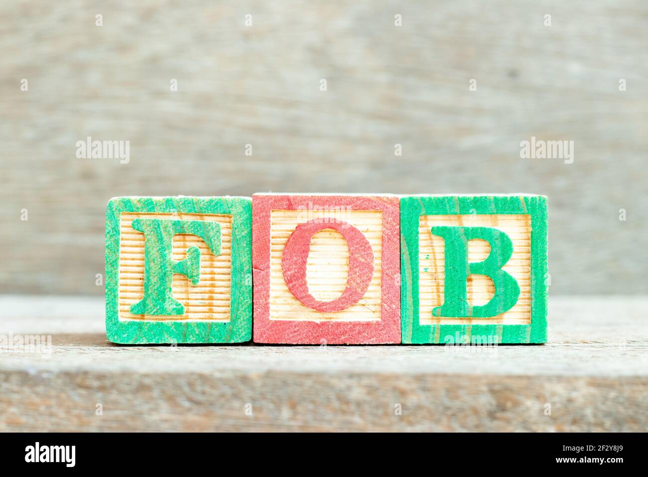 Color alphabet letter block in word FOB (Abbreviation of Free on Board ...