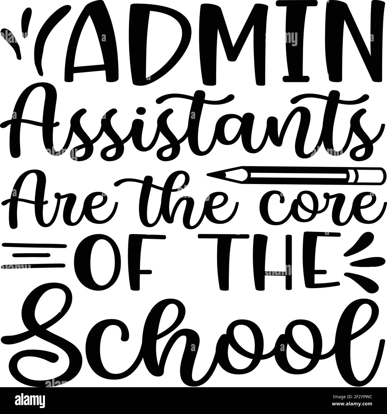 Admin Assistants are the core of the school Stock Vector Image & Art ...