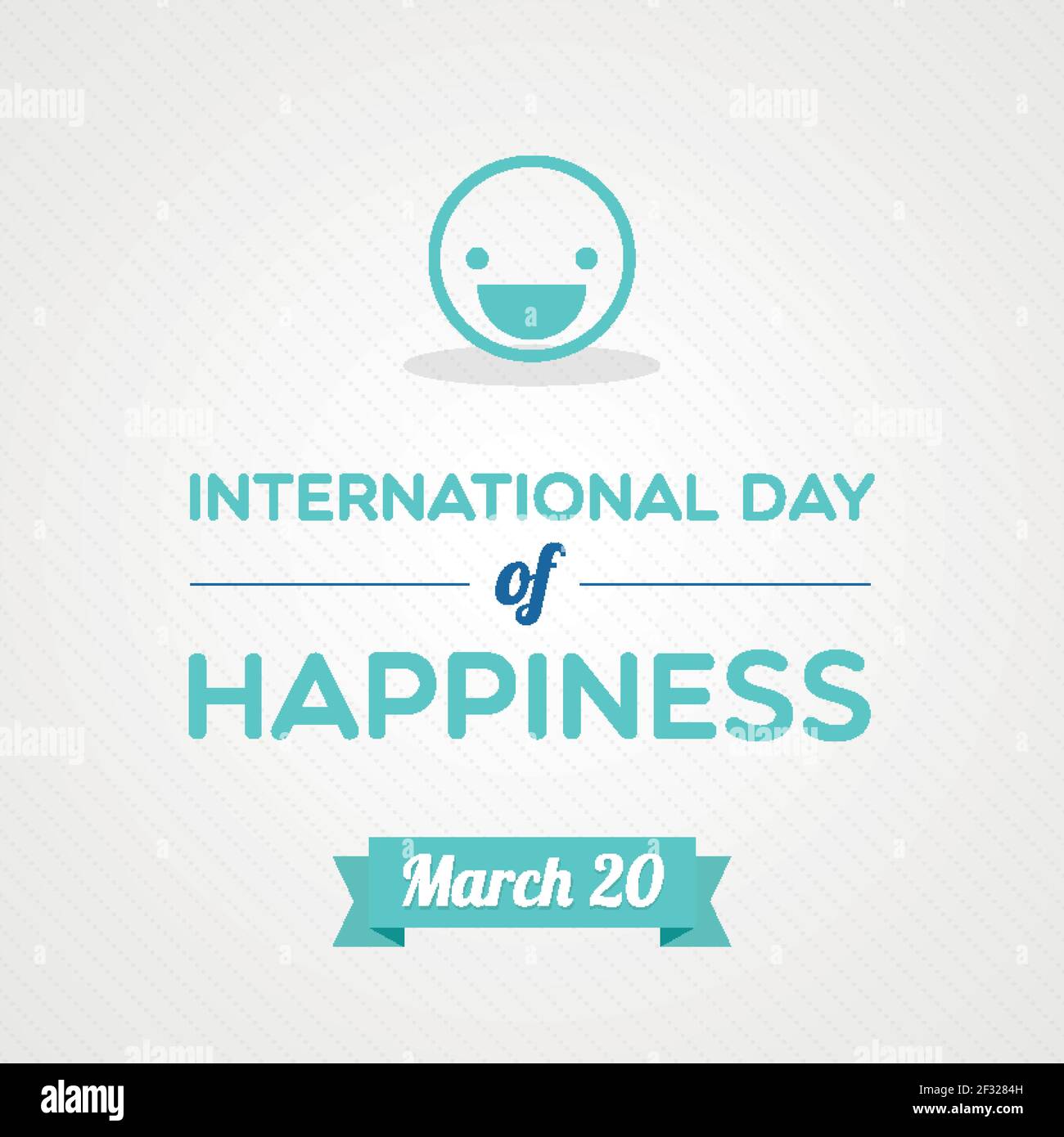 International Day of Happiness. March 20. Vector illustration, flat ...