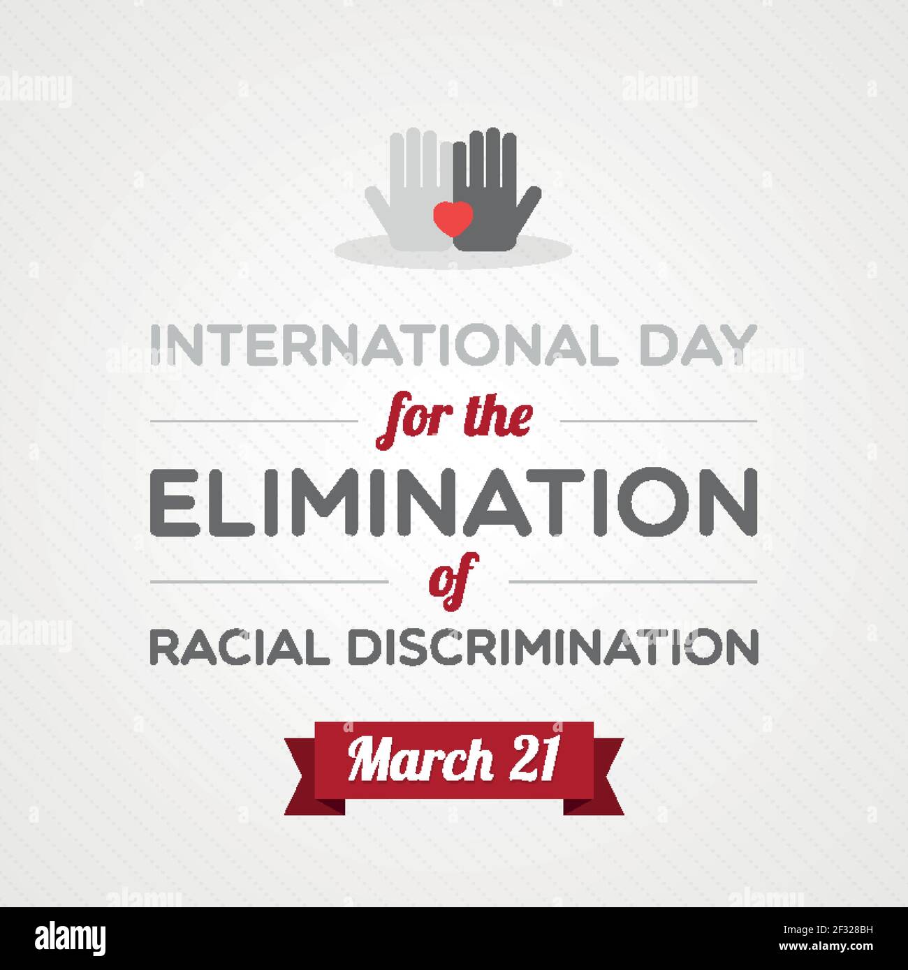 International Day for the Elimination of Racial Discrimination. March ...
