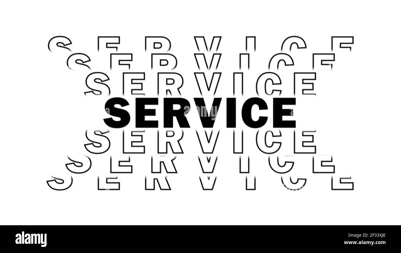 SERVICE - black lettering with repeating effect on white background ...