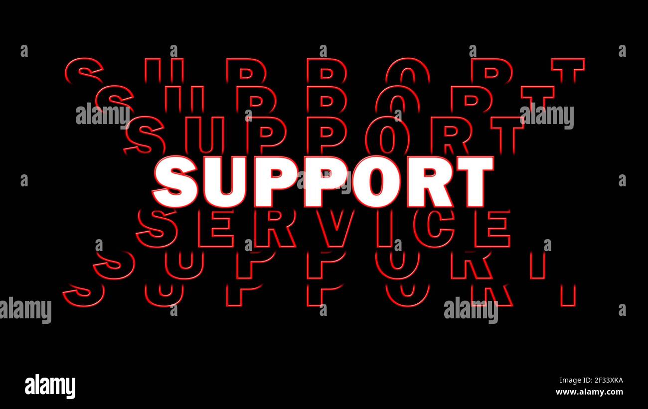 SUPPORT - white-red lettering with repeating effect on black background ...