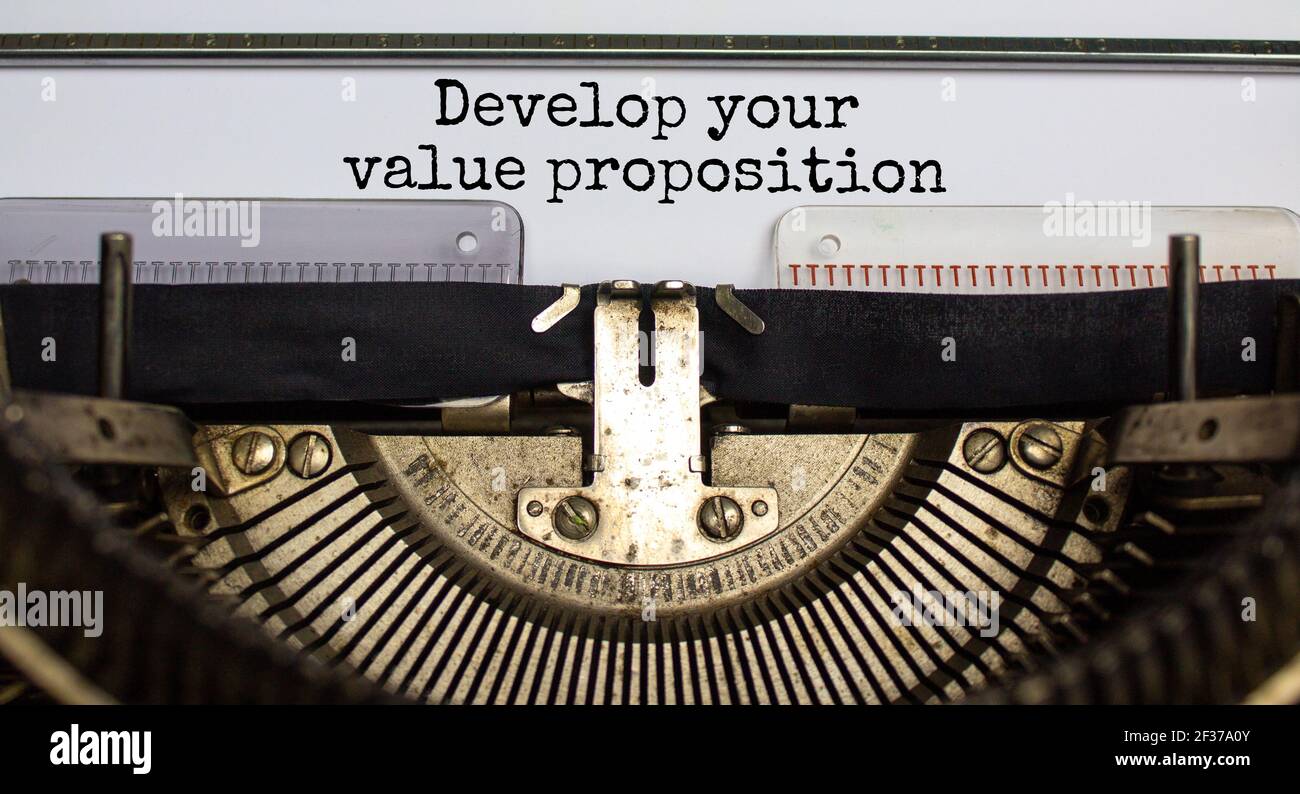 Develop your value proposition symbol. Words 'Develop your value ...