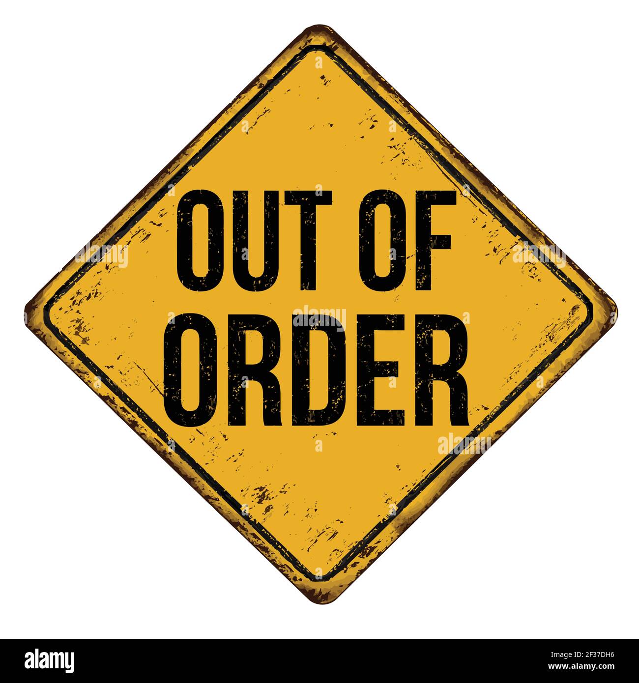 Out of order vintage rusty metal sign on a white background, vector ...