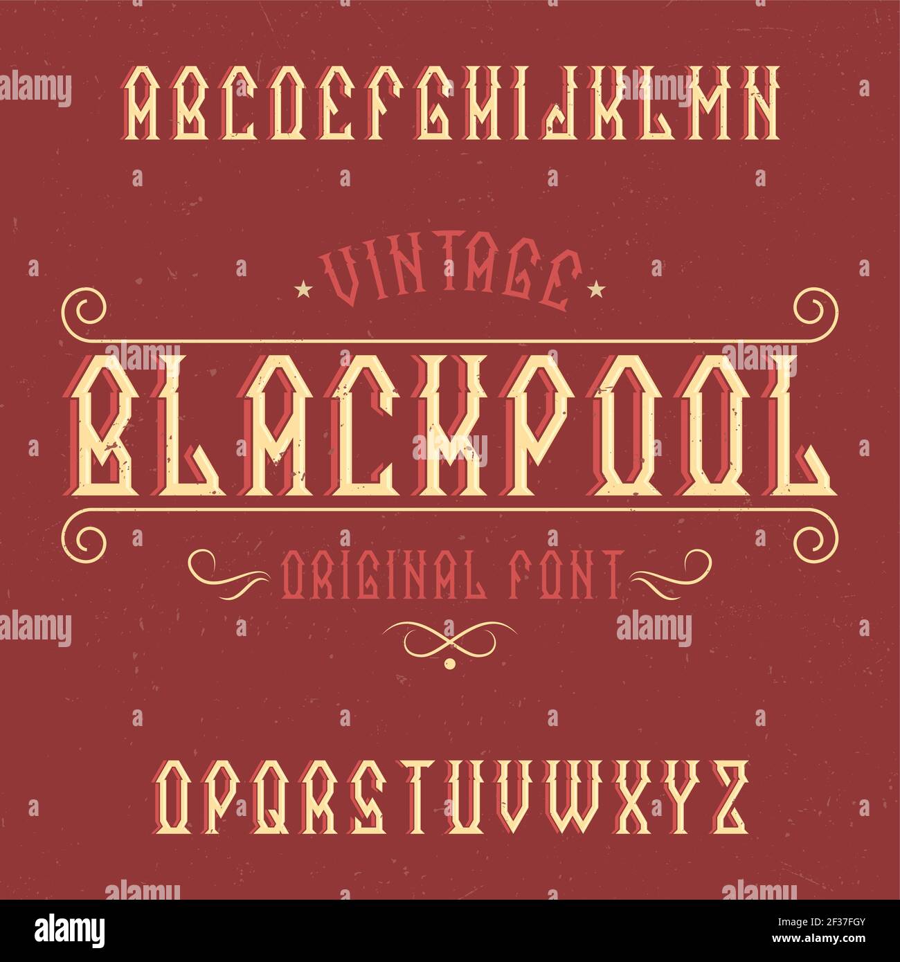 Vintage label typeface named Blackpool. Good font to use in any vintage ...
