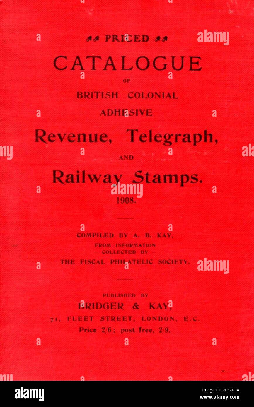 Priced Catalogue of British Colonial Adhesive Revenue, Telegraph and ...