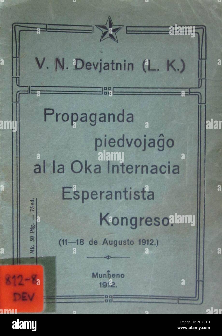 Propaganda Piedvojaĝo 1912 Stock Photo - Alamy
