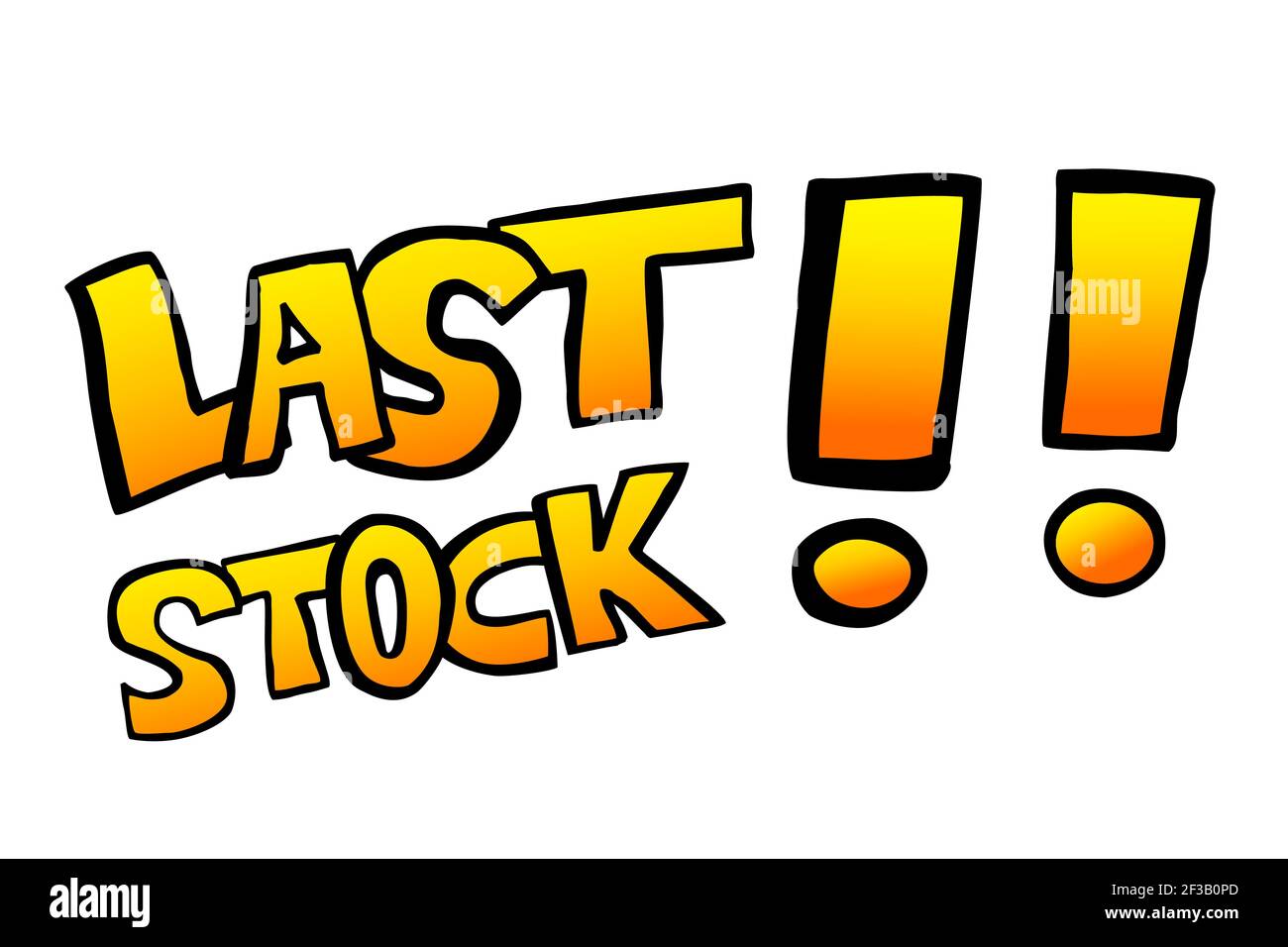 Vector Hand Draw Sketch Announcement, Last Stock, Isolated on White ...