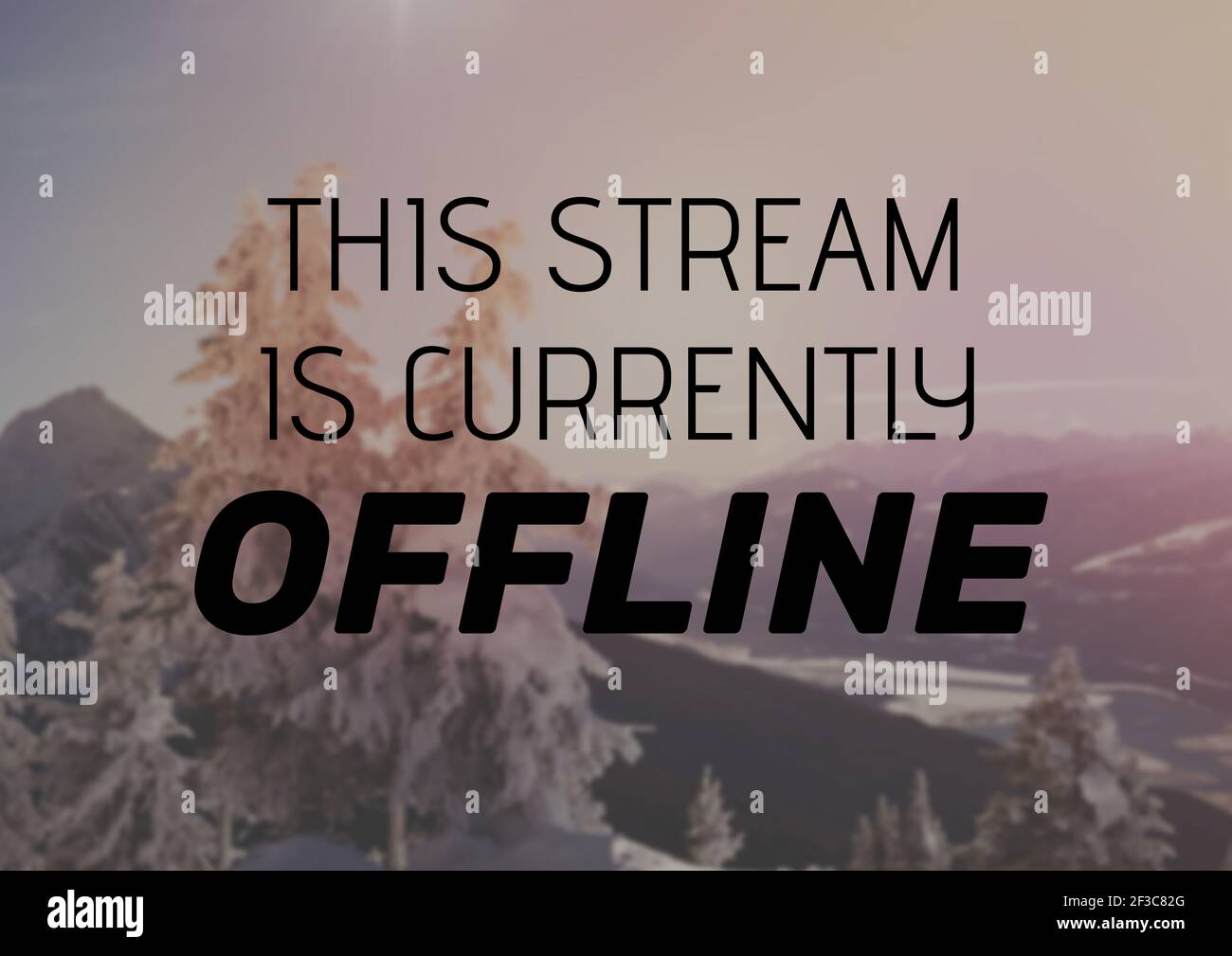 Digitally generated image of this stream is currently offline text ...