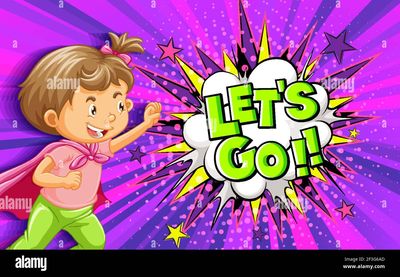 LET'S GO word on explosion background with boy cartoon character ...