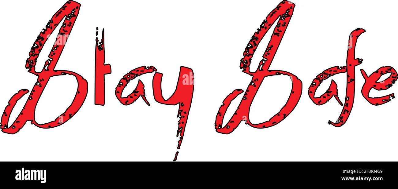 Stay safe sign stamp hi-res stock photography and images - Alamy