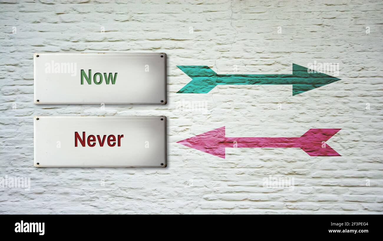 Street Sign the Direction Way to Now versus Never Stock Photo - Alamy