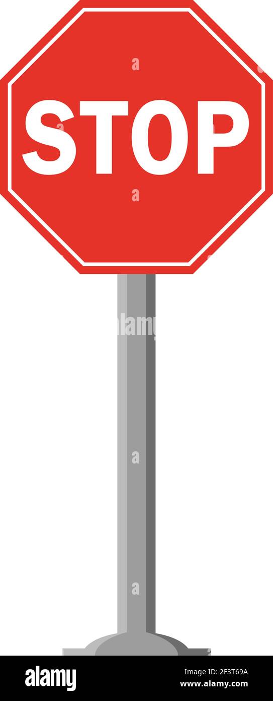 Octagonal traffic signal in red with text on white, with stick and ...