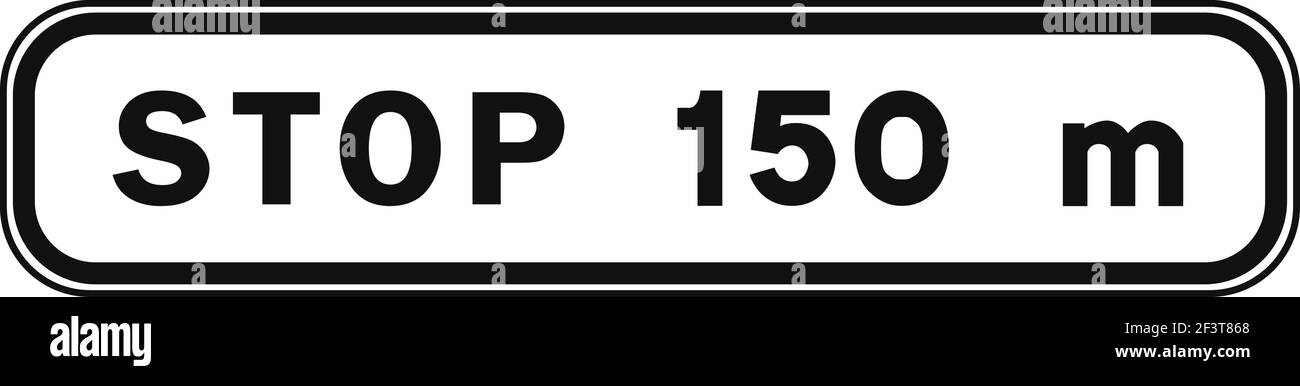 Rectangular stop sign hi-res stock photography and images - Alamy