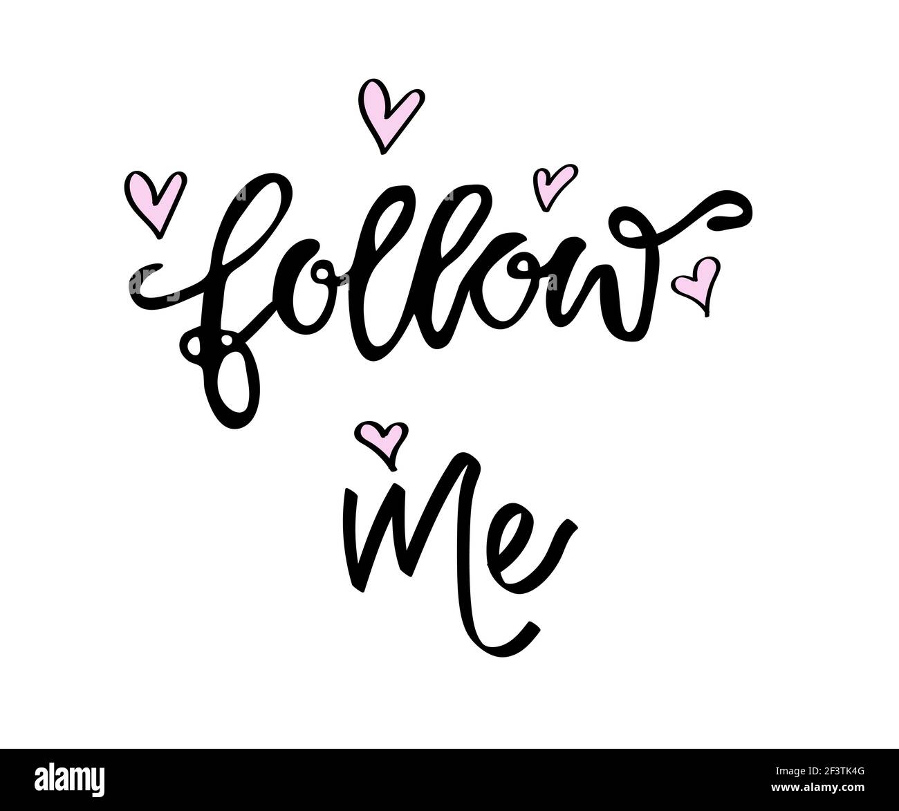 Follow me card. Ink illustration. Modern brush calligraphy. Isolated on ...
