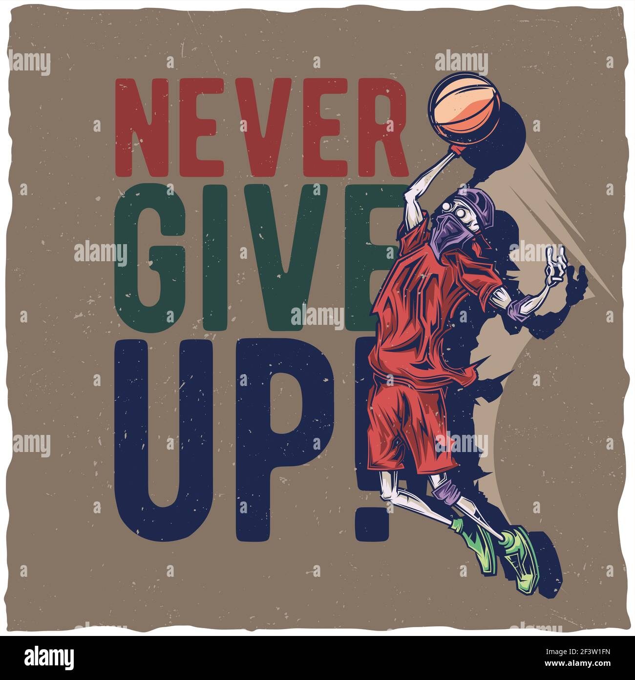 Never Give Up Logo Basketball