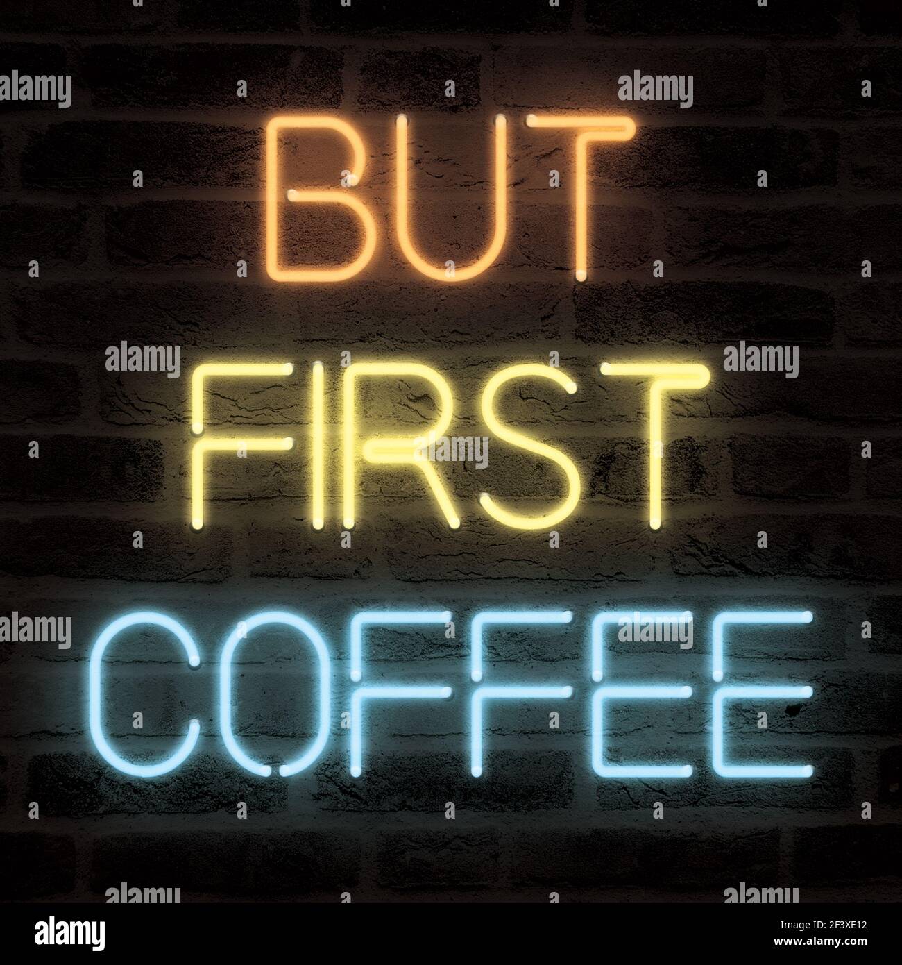 But First Coffee Neon Sign Stock Photo - Alamy